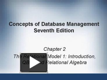 PPT – Concepts of Database Management Seventh Edition PowerPoint ...