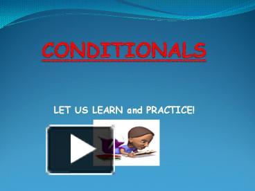 CONDITIONALS presentation | free to download