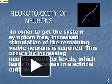 PPT – NEUROTOXICITY OF NEURONS PowerPoint presentation | free to view ...