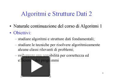 PPT – Algoritmi e Strutture Dati 2 PowerPoint presentation | free to ...