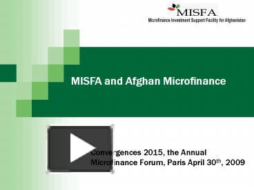 MISFA and Afghan Microfinance presentation | free to view