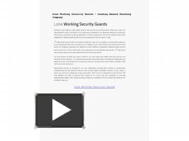 PPT – Lone Working Security Guards - Leading Manned Guarding Company ...