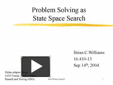 PPT – Problem Solving as State Space Search PowerPoint presentation ...