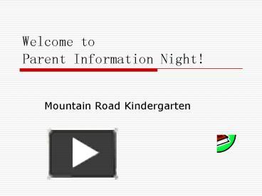Welcome to Parent Information Night! presentation | free to view