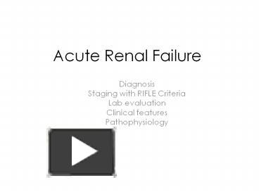 Acute Renal Failure presentation | free to download