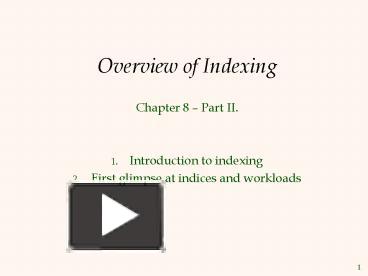 Overview of Indexing presentation | free to download