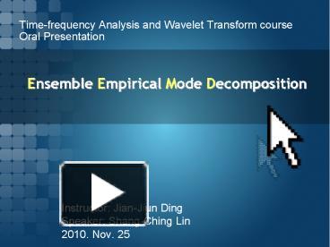 Ensemble Empirical Mode Decomposition presentation | free to download