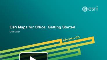 PPT – Esri Maps for Office: Getting Started PowerPoint presentation ...
