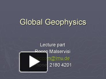 PPT – Global Geophysics PowerPoint presentation | free to download - id ...