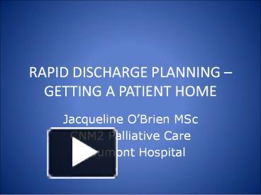 RAPID DISCHARGE PLANNING presentation | free to download