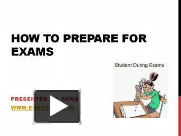 How To Prepare For Exams presentation | free to download