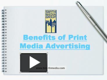 Benefits of Print Media Advertising presentation | free to download
