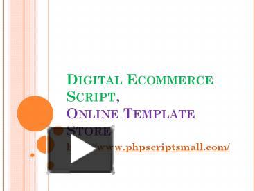 PPT – Digital Ecommerce Script, Online Template Store PowerPoint ...