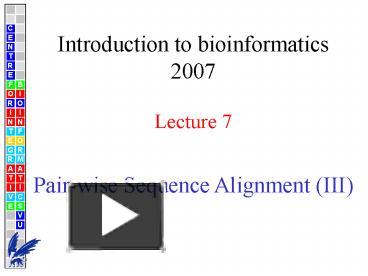 PPT – Pairwise Sequence Alignment III PowerPoint presentation | free to ...
