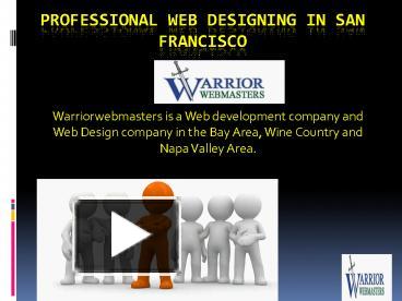 PPT – Warrior Webmasters - Professional Web Designing in San Francisco ...