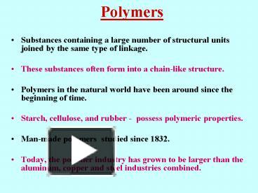 Polymers presentation | free to view