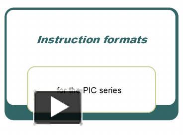 Instruction formats presentation | free to download