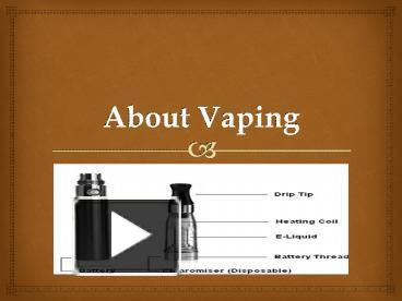 About Vaping presentation | free to download