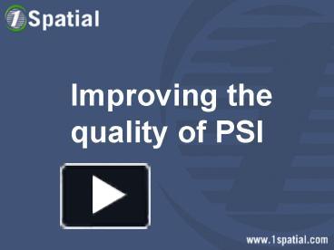 Improving the quality of PSI presentation | free to download