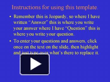 Instructions for using this template. presentation | free to view