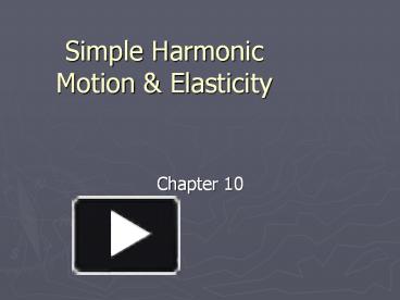 Simple Harmonic Motion presentation | free to download