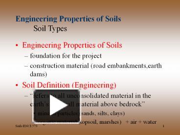 Engineering Properties of Soils Soil Types presentation | free to download