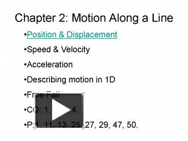 Chapter 2: Motion Along a Line presentation | free to download