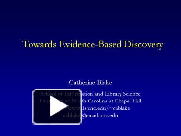 PPT – Towards Evidence-Based Discovery PowerPoint presentation | free ...