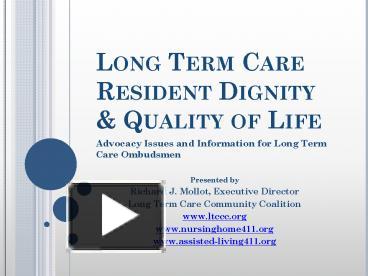 Long Term Care Resident Dignity presentation | free to view