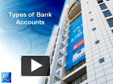 Types of Bank Accounts presentation | free to download