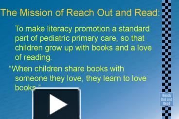 The Mission of Reach Out and Read: presentation | free to view