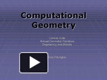 PPT – Computational Geometry PowerPoint presentation | free to view ...