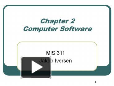 Chapter 2 Computer Software presentation | free to download