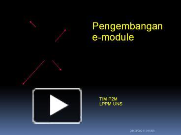 Pengembangan e-module presentation | free to download