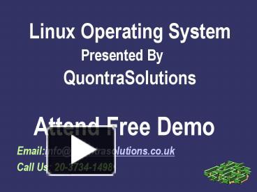 PPT – Linux Operating System Online Training by QuontraSolutions (1 ...