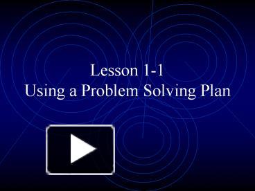 PPT – Lesson 1-1 Using a Problem Solving Plan PowerPoint presentation ...