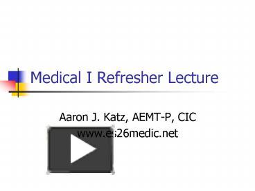 PPT – Medical I Refresher Lecture PowerPoint presentation | free to ...