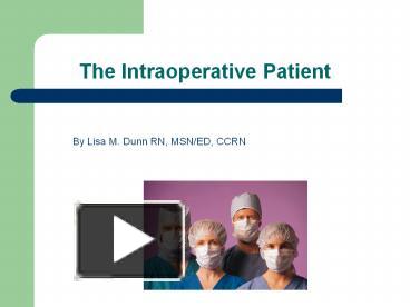 The Intraoperative Patient presentation | free to download