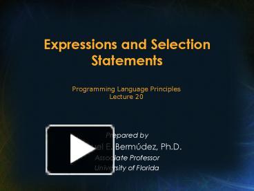 PPT – Expressions and Selection Statements PowerPoint presentation ...
