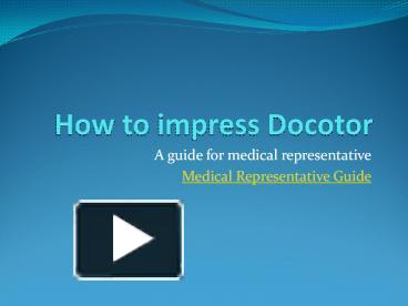 Medical representative success Guide presentation | free to download