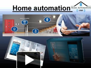 What Is Home Automation an Introduction presentation | free to download