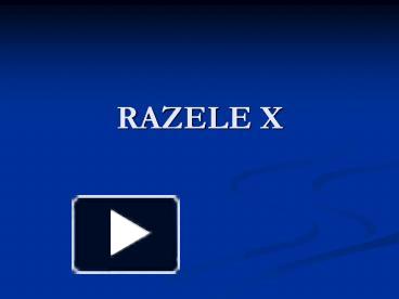 RAZELE X presentation | free to view
