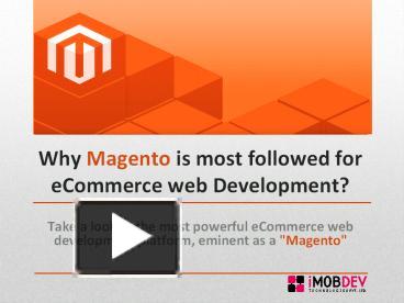 PPT – Magento: Mostly recommended for eCommerce web Development ...