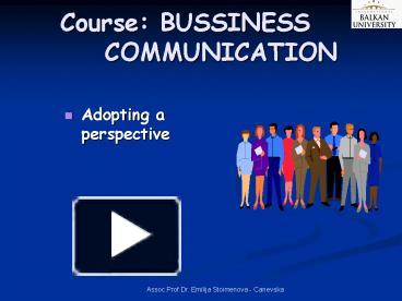 PPT – Course: BUSSINESS COMMUNICATION PowerPoint presentation | free to ...