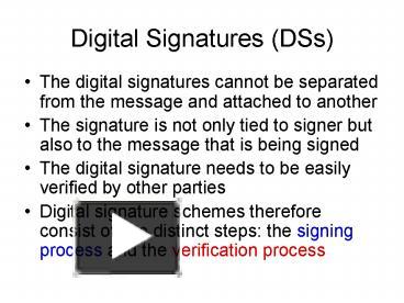 PPT – Digital Signatures (DSs) PowerPoint presentation | free to ...
