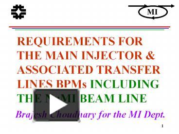 PPT – REQUIREMENTS FOR THE MAIN INJECTOR PowerPoint presentation | free ...
