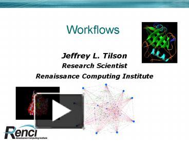 PPT – Workflows PowerPoint presentation | free to view - id: 6c24c-ZDc1Z