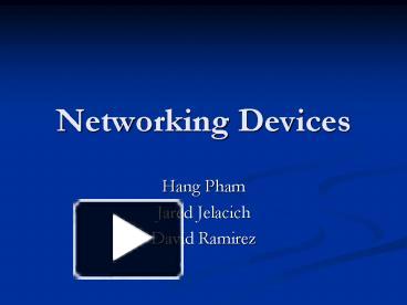 Networking Devices presentation | free to download