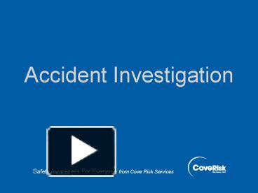 PPT – Accident Investigation PowerPoint presentation | free to download ...