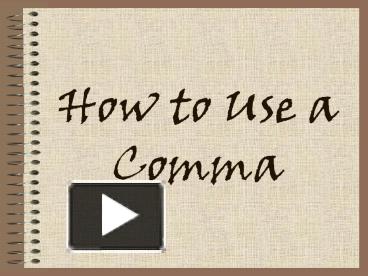 How to Use a Comma presentation | free to download